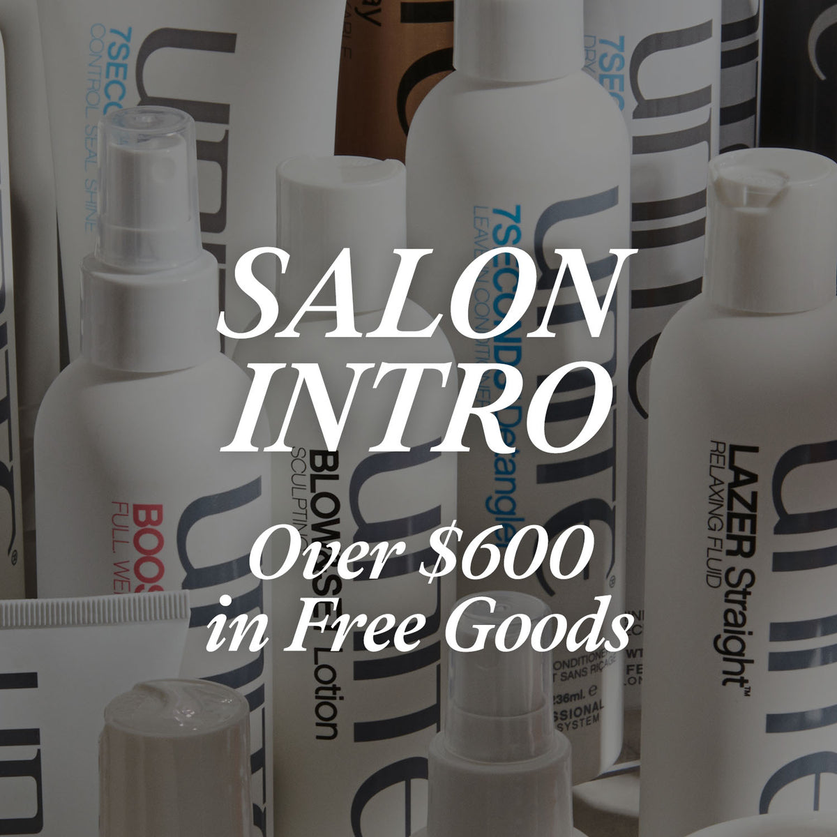 SALON INTRO – UNITE HAIR PRO